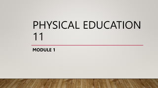 PHYSICAL EDUCATION 11.pptx