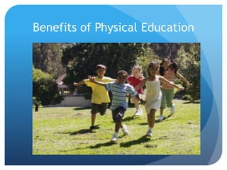 Physical education power point | PPTX