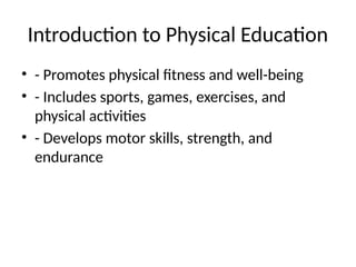 Physical_Education_Presentation.pptxhshshsh | PPT