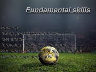 Physical edu project on football | PPT