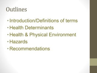 Physical Environment & Health lecture 200L.pptx