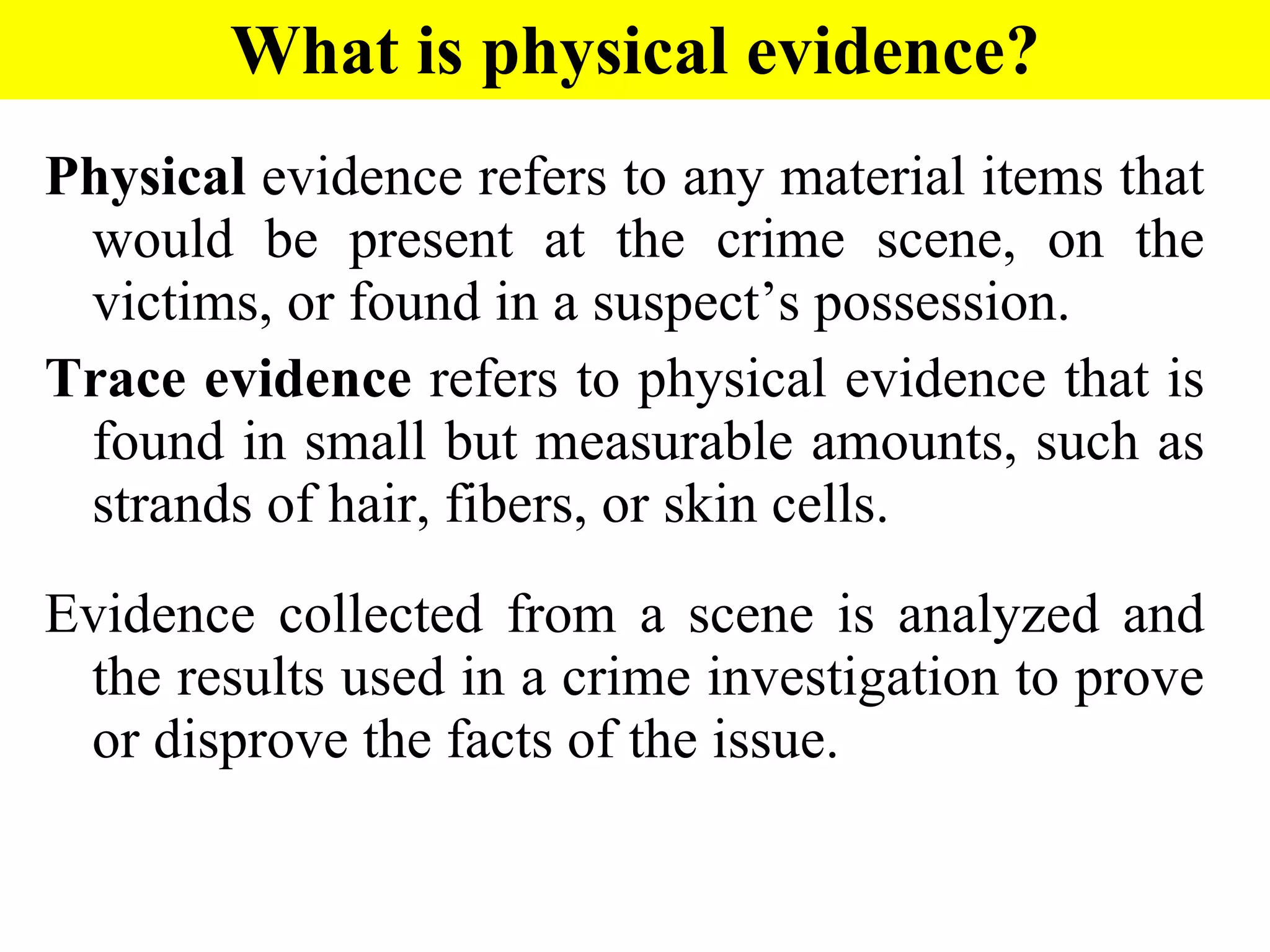 Physical Evidence | PPT