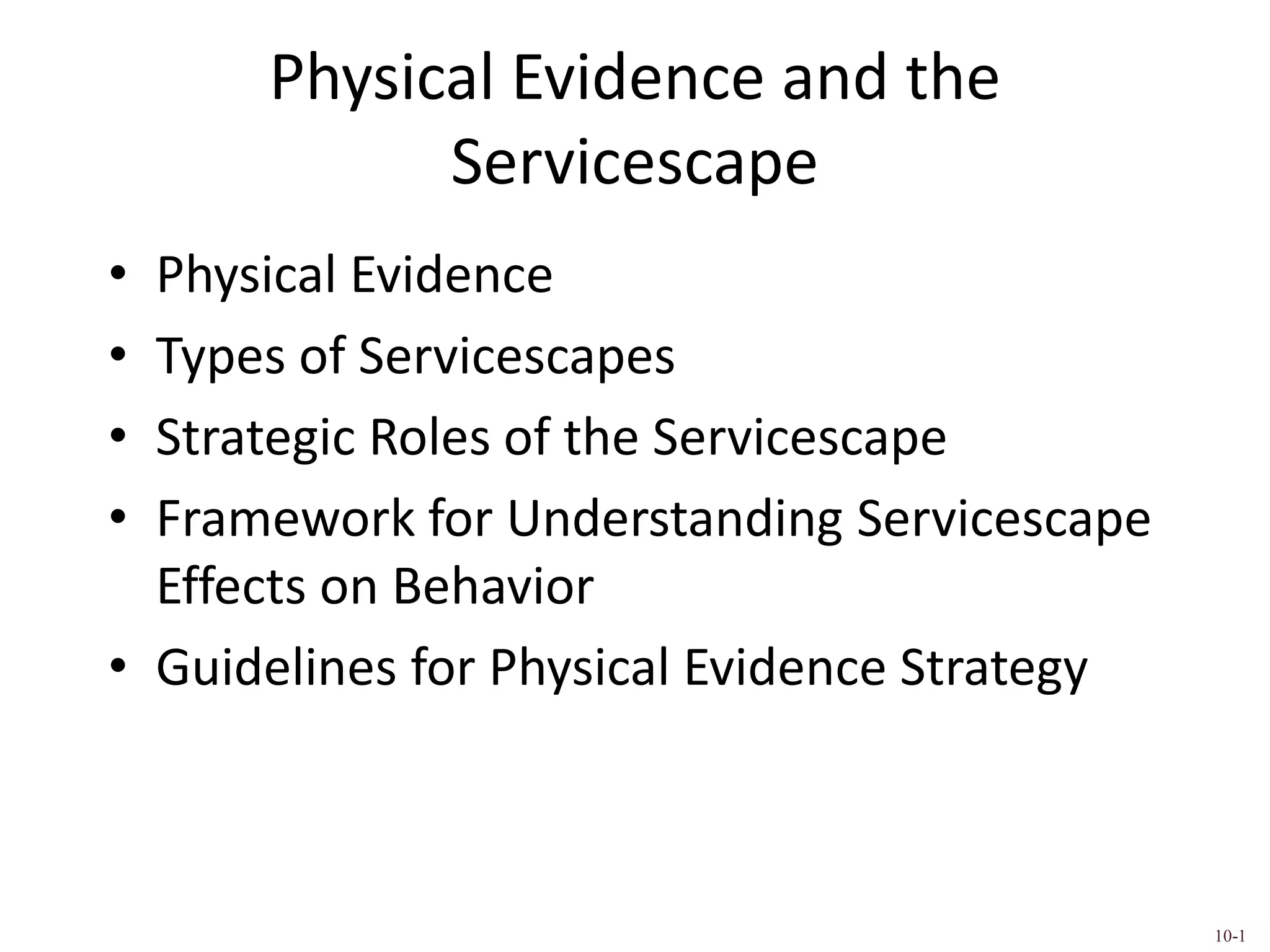 physical evidence and servicescape.ppt