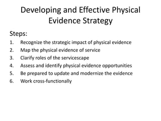 physical evidence and servicescape.ppt | Business | Business and Finance