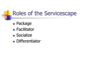 Physical Evidence and Service space.ppt