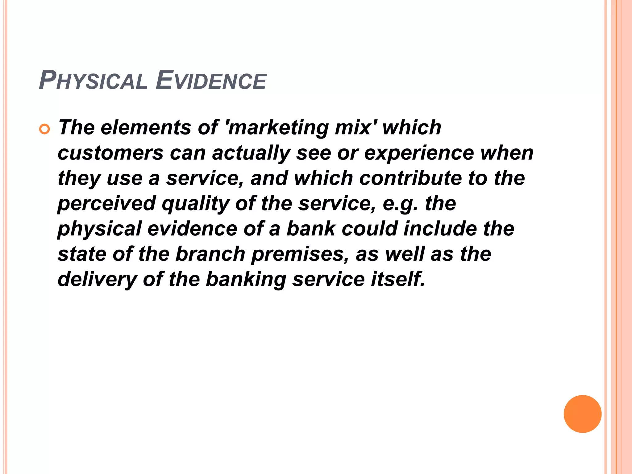 Physical evidence in services | PPTX