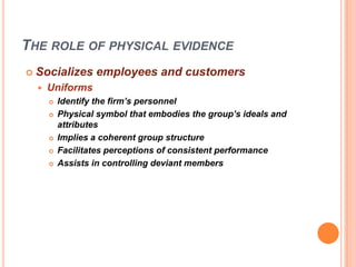 Physical evidence in services | PPTX