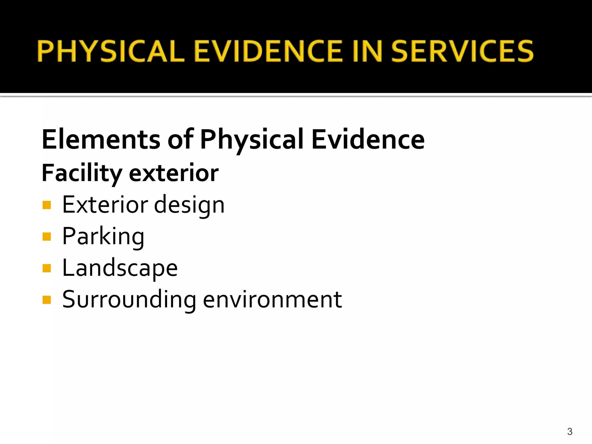Physical evidence of services | PPT