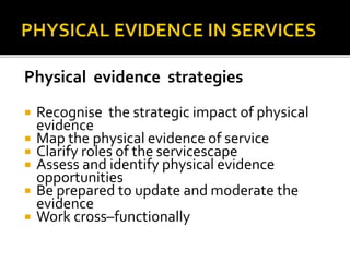 Physical evidence of services | PPT