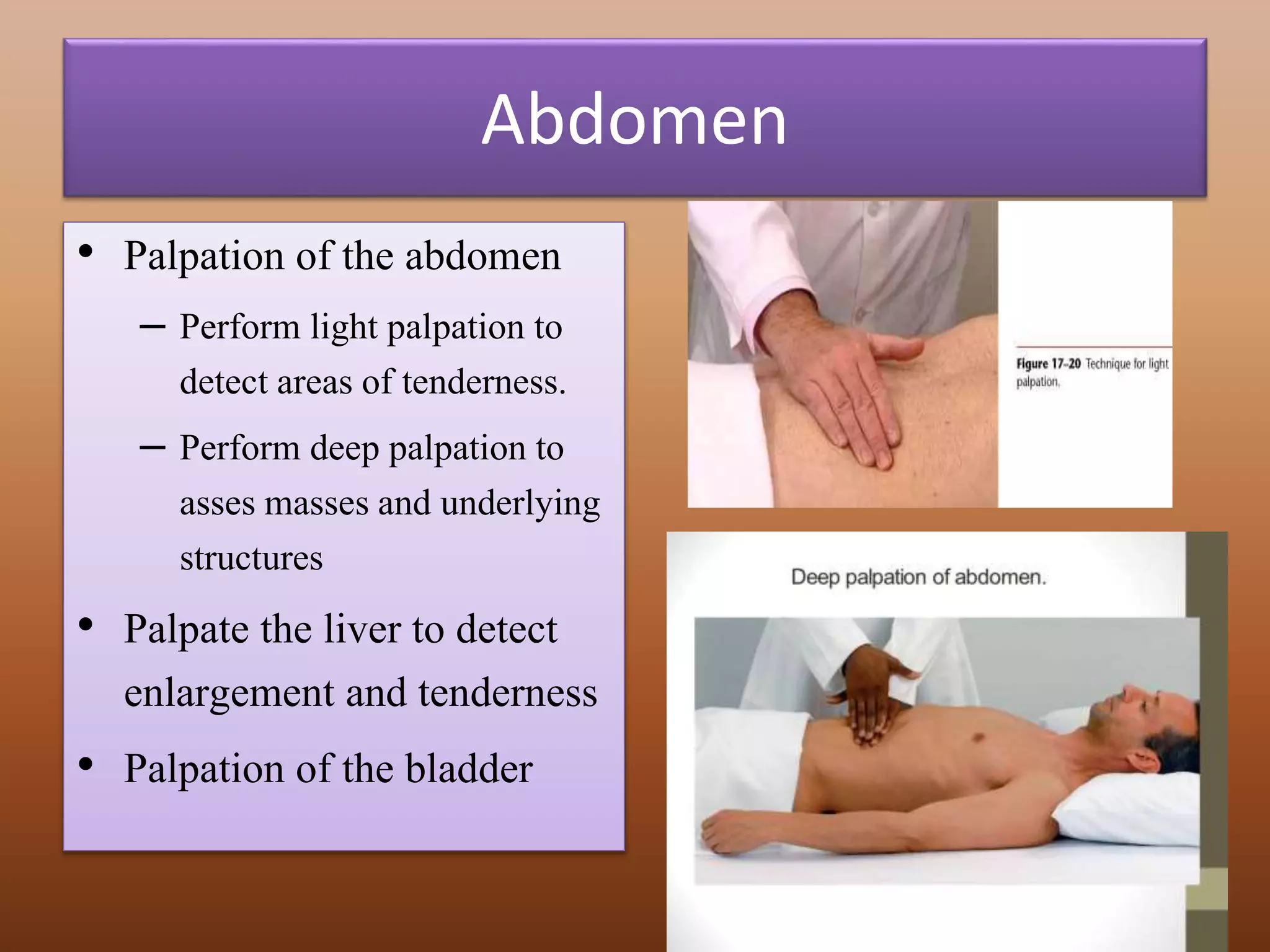 Physical examination abdomen, musculoskeletal and neurological system ...