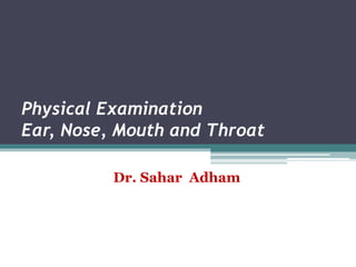 Physical Examination ear (2).pptx
