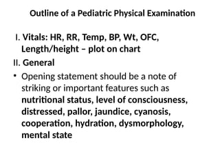 PHYSICAL EXAMINATION IN CHILDREN for class.pptx