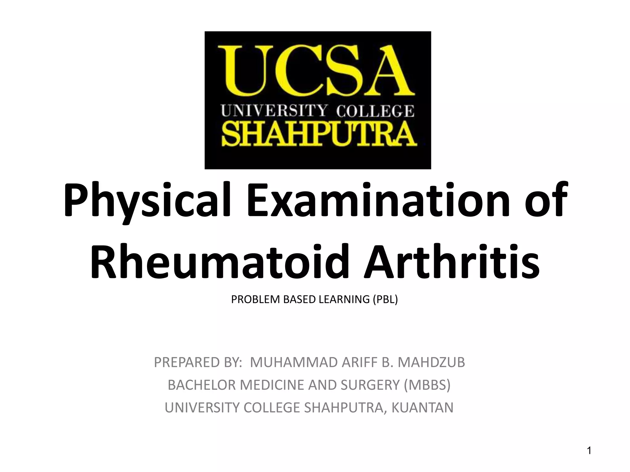 Physical examination of rheumatoid arthritis | PPTX
