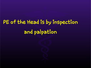 Physical examination of the head and-neck | PDF
