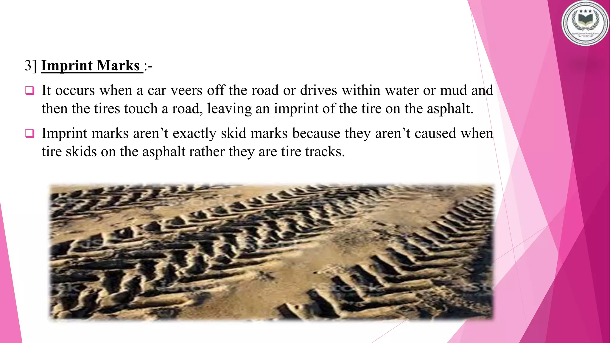 Physical Examination Of Tyre Marks | PPTX