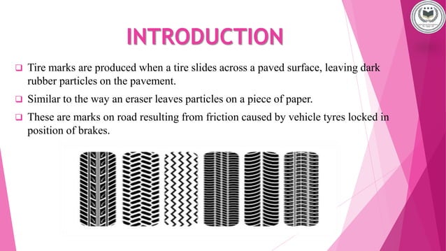 Physical Examination Of Tyre Marks | PPTX | Science