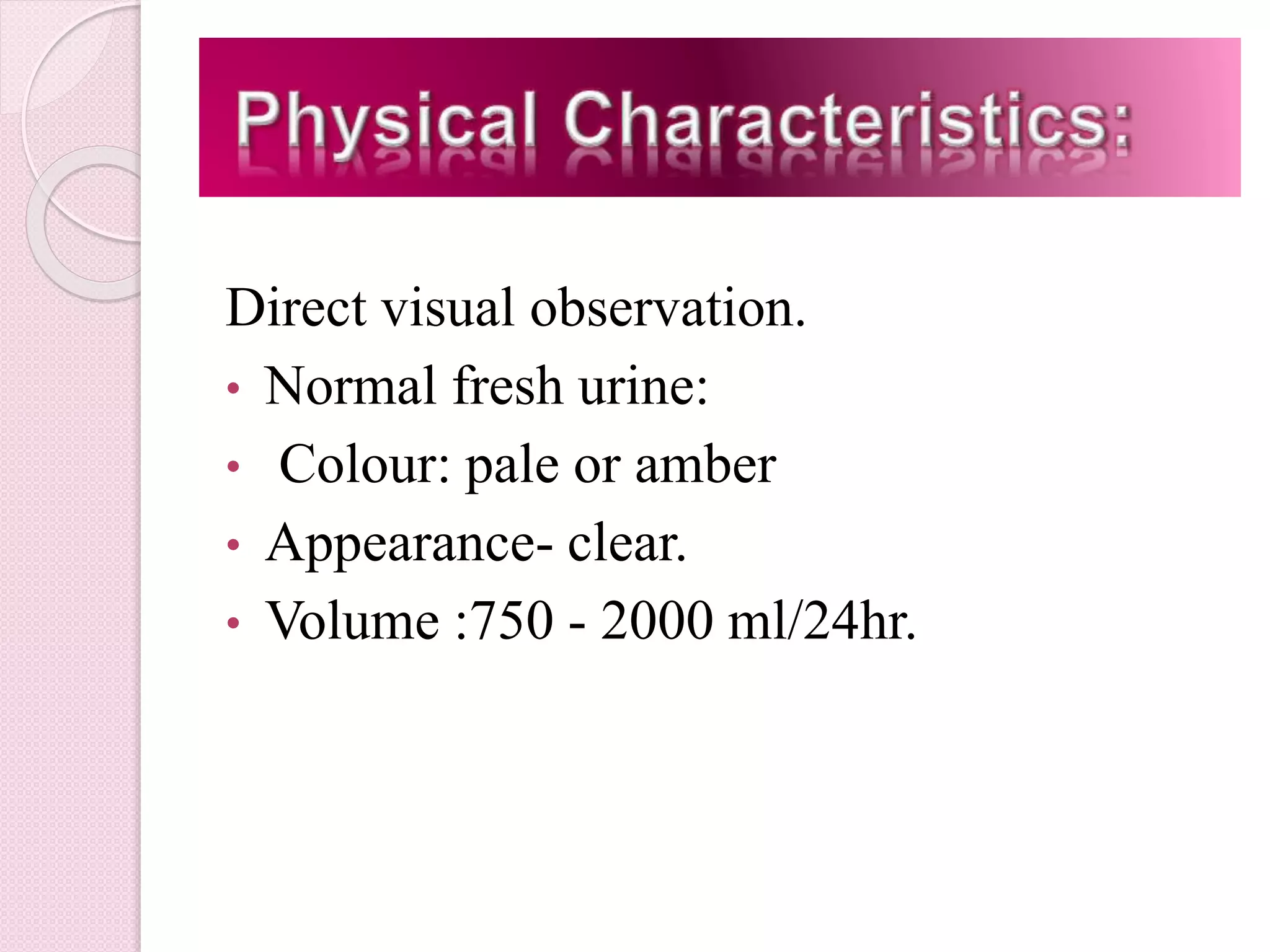 Physical examination of urine | PPTX