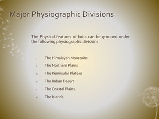 Physical features of india | PPTX