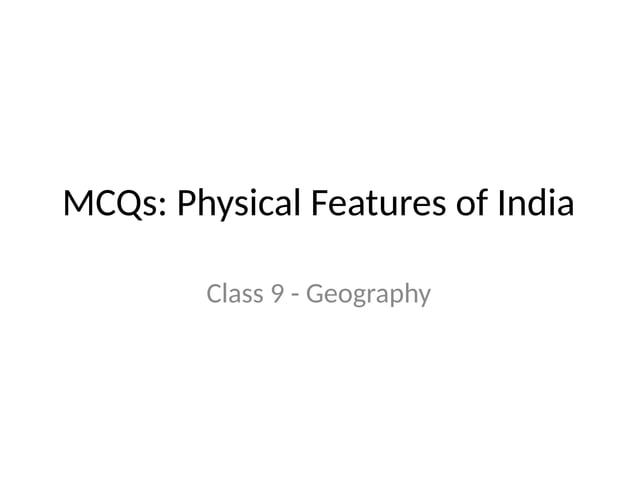 Physical_Features_MCQs_30.pptxhxhxyxyxgxhchcuycucycyc | PPTX