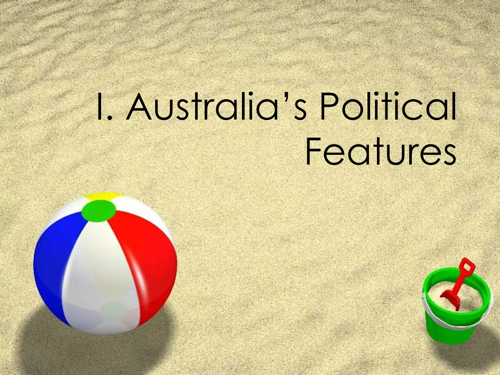 Australia - Physical and Political Features | PPT