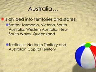 Australia - Physical and Political Features | PPT