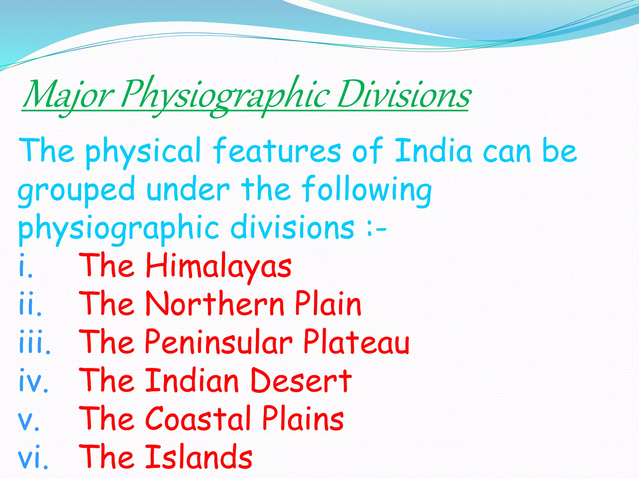 Physical features of india | PPTX