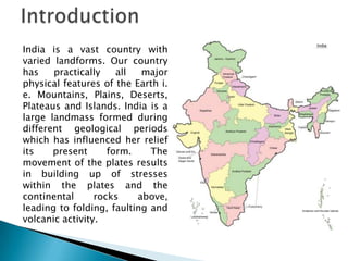 Physical features of india | PPTX | Geography | Science