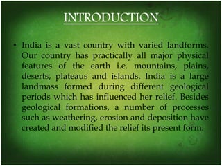 Physical features of india | PPTX
