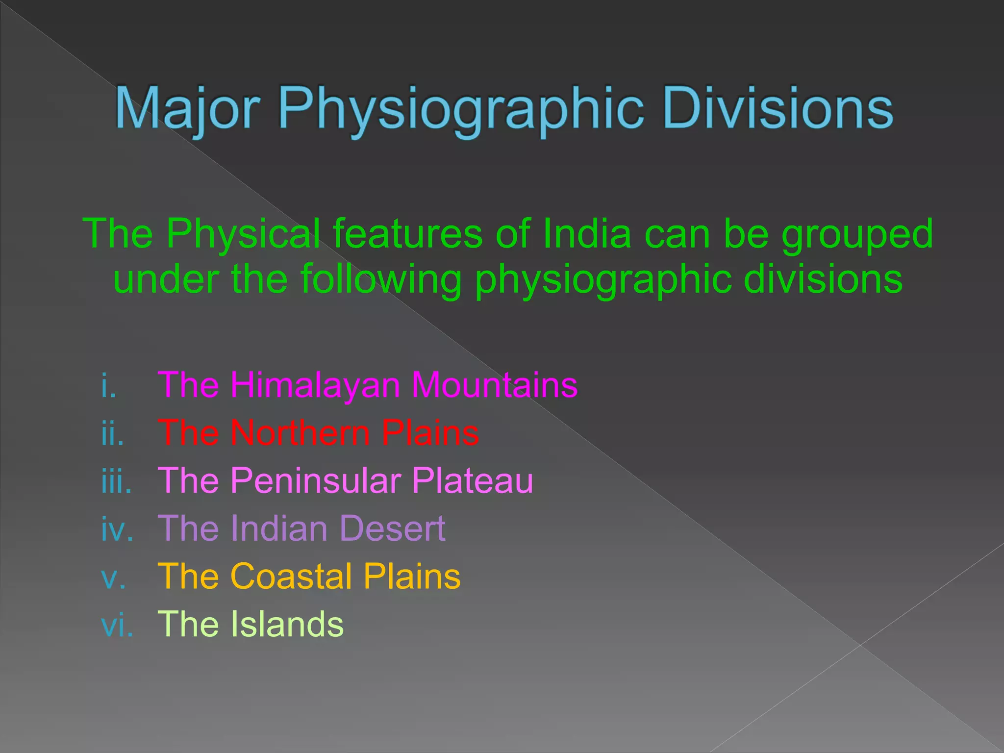 Physical features of india | PPTX