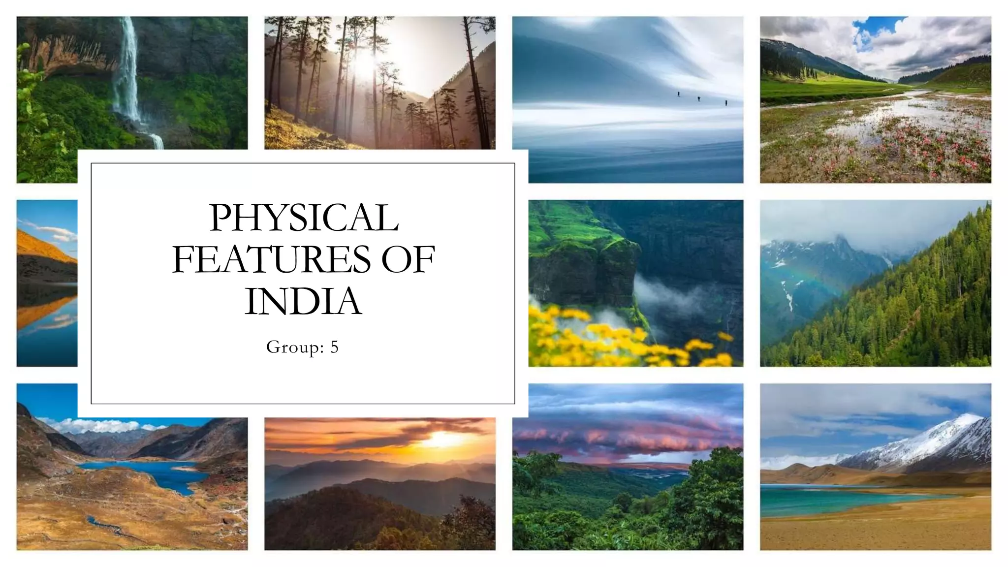 Physical features of india | PPTX