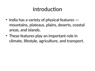 Physical_Features_of_India_by_vansh_shrivastava_PPT.pptx
