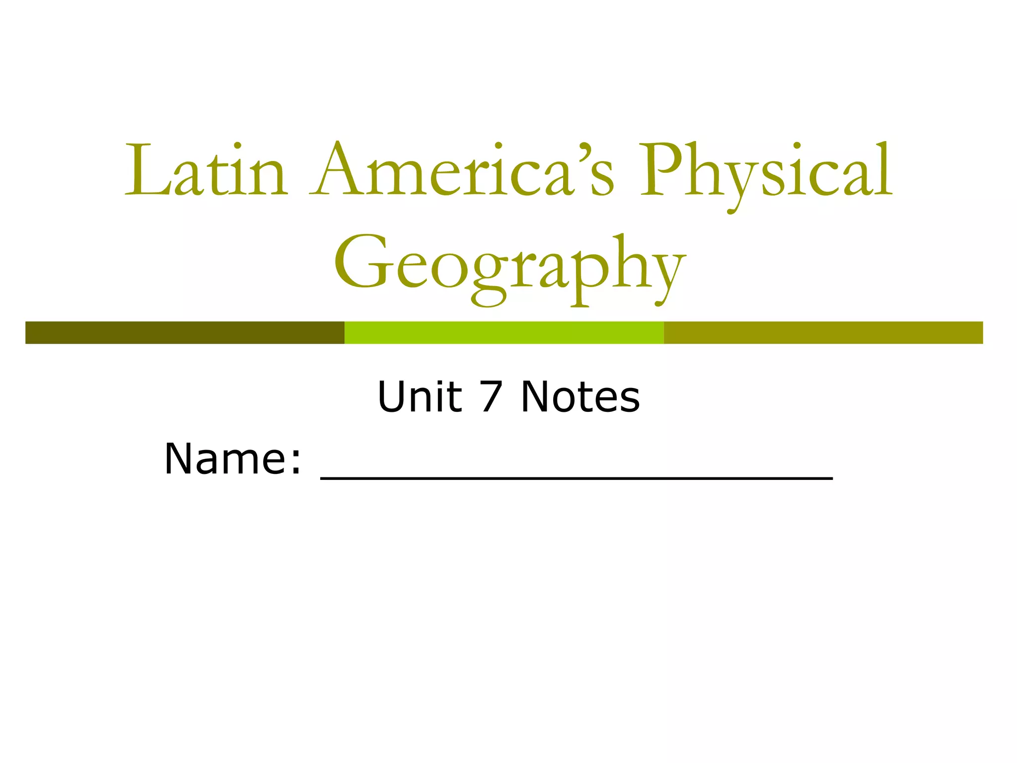 Physical Features Of Latin America | PPT