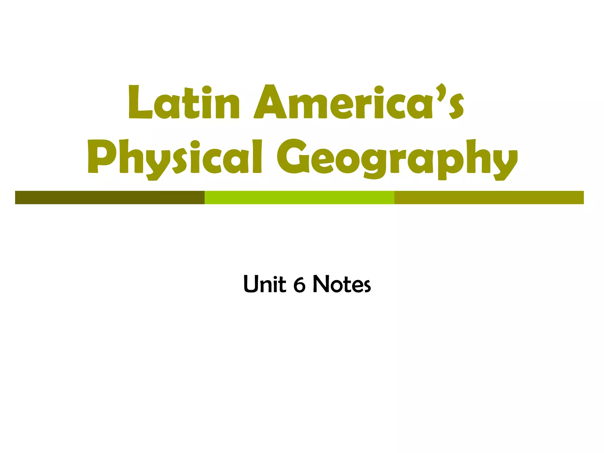 Physical features of latin america 2 | PPT