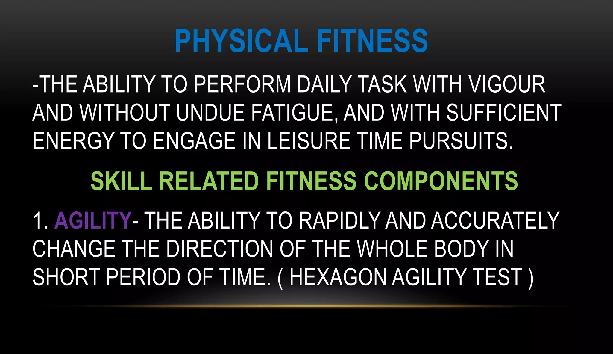 COMPONENTS OF PHYSICAL FITNESS | PPTX