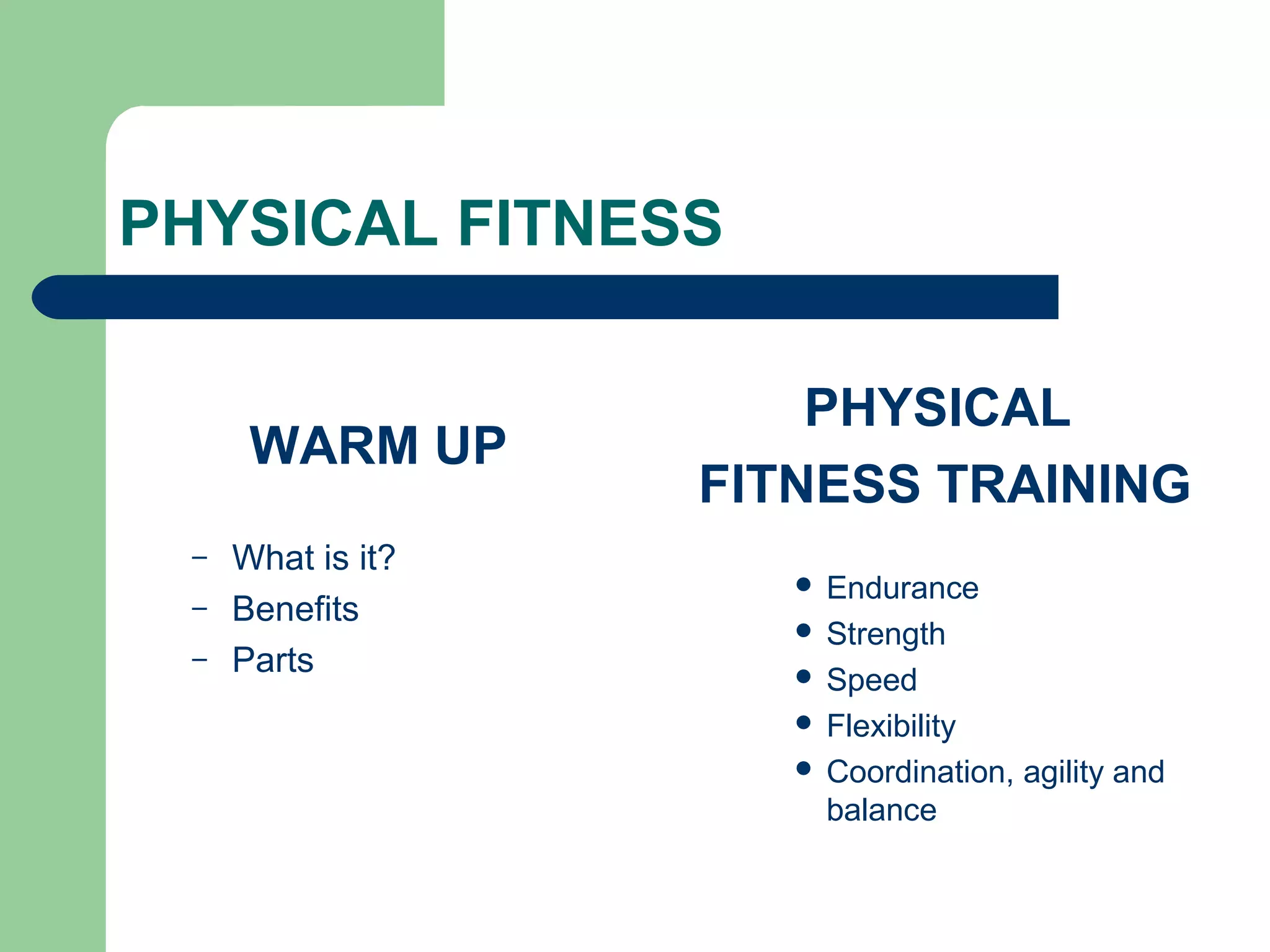 Physical fitness | PPT | Fitness and Exercise | Healthy Living