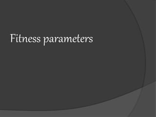 Physical fitness | PPT