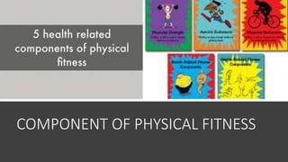 Physical fitness component | PPTX