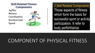 Physical fitness component | PPTX