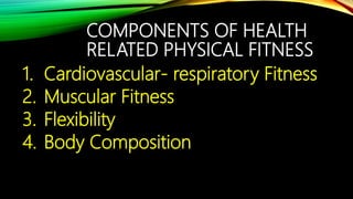 Physical fitness | PPTX
