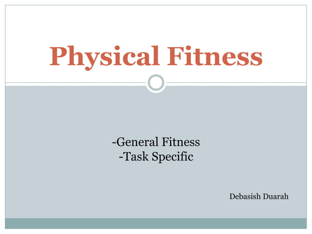 Physical Fitness.pptx | Bodybuilding | Sports