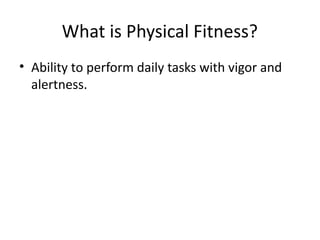 Physical_Fitness is important for healthpptx | PPTX