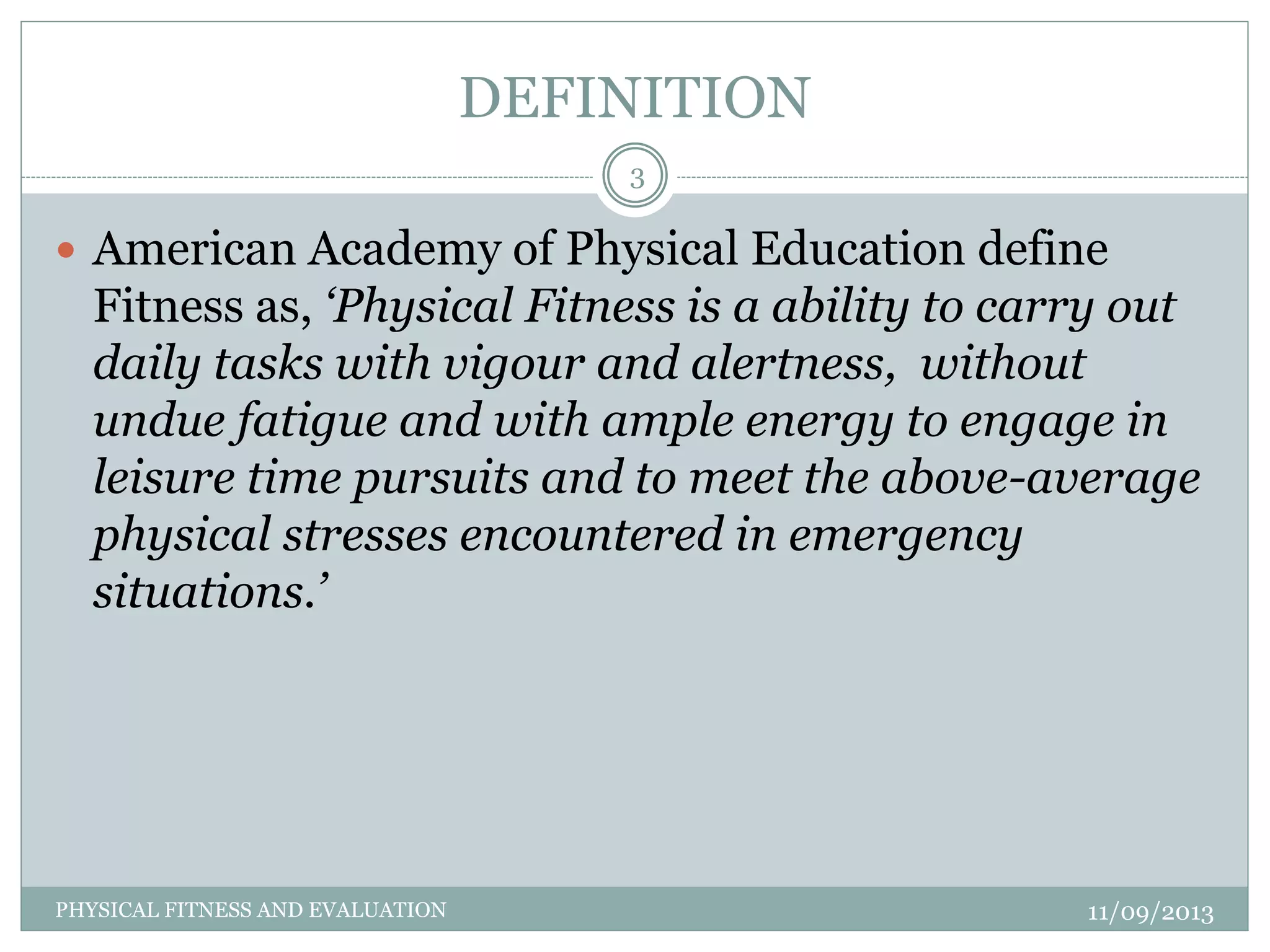 Physical fitness and evaluation | PPTX