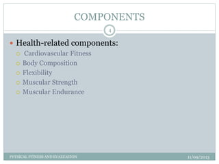 Physical fitness and evaluation | PPTX