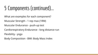 Physical fitness components | PPTX | Bodybuilding | Sports