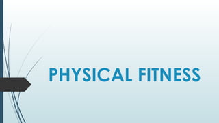 physical fitness components and notes ppt | PPTX