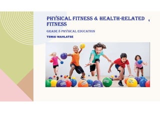 Physical fitness and Health-related components | PDF