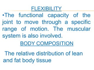 PHYSICAL FITNESS POWERPOINT.pptx