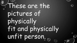 Physical fitness recap | PPTX