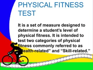 PHYSICAL FITNESS TEST.pptx