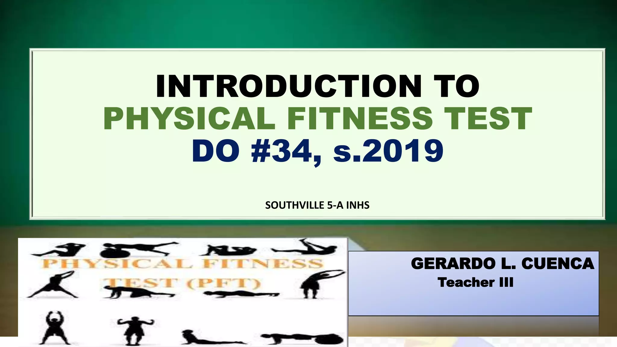 PHYSICAL FITNESS TEST - INTRODUCTION.pptx